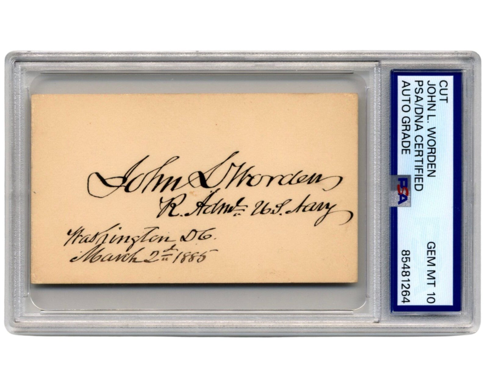 Civil War Union Admiral JOHN L. WORDEN Signed Cut PSA Gem Mint 10 – H.A.G.
